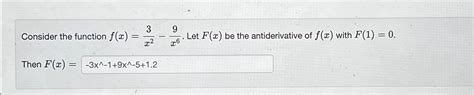 Solved Consider The Function F X 3x2 9x6 ﻿let F X ﻿be The