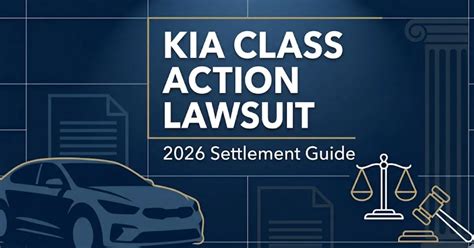 Kia Class Action Lawsuit 2026 Update And Settlement