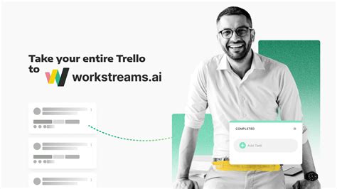 Workstreamsai Import Your Trello Board To Workstreamsai