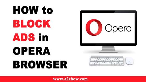 How To Block Ads In Opera Browser Youtube