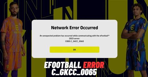 Efootball Error Cgkcc0065 How To Fix Viraltalky