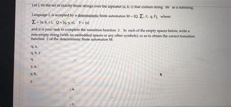 Solved Let L Be The Set Of Exactly Those Strings Over The Chegg