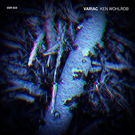 Ken Wohlrob Releases New Single Variac
