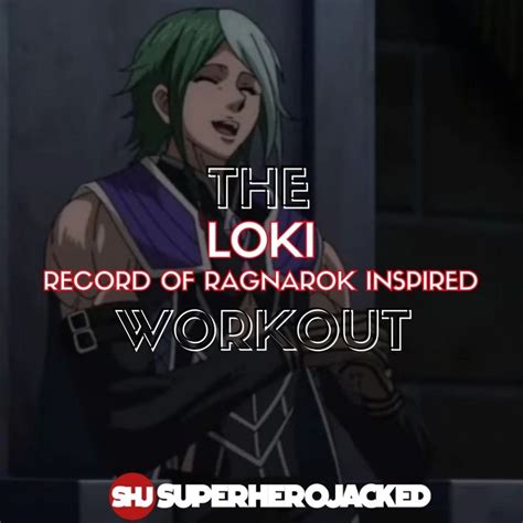 Loki Ror Workout Train Like The Record Of Ragnarok God