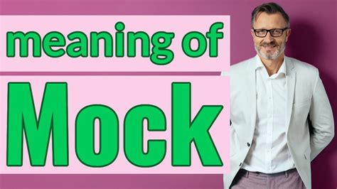 Mock Meaning Of Mock Youtube