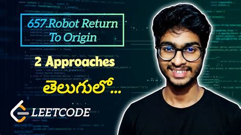 657robot Return To Origin Leetcode Daily Leetcode Lecture