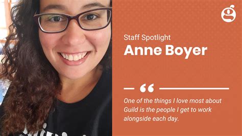 Staff Spotlight Anne Boyer Guild