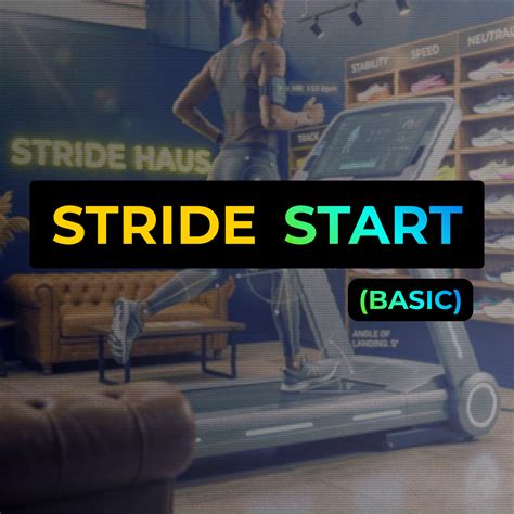 Stride Start Basic Assessment Stride Haus