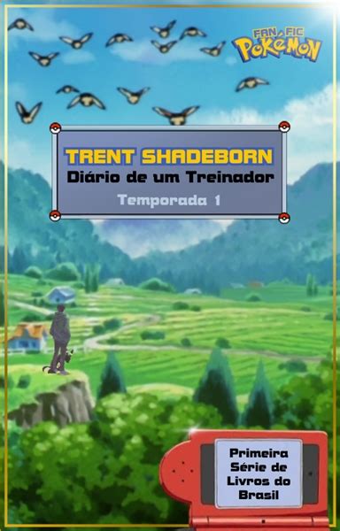 Diário De Um Treinador História Escrita Por Trentshadeborn Spirit