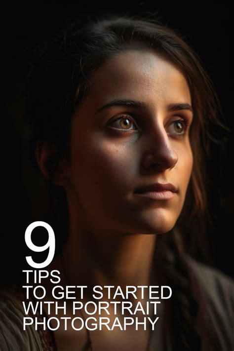Tips For Portrait Photography Photos Of Faces Beginner Portrait Photography Creating Moody