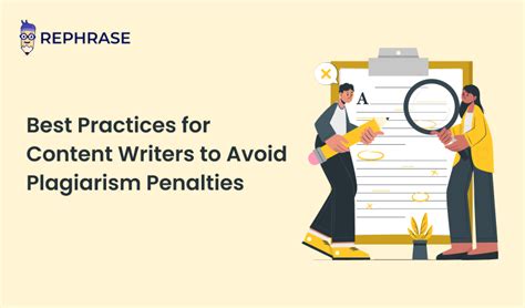 Best Practices For Content Writers To Avoid Plagiarism Penalties Rephrasetoolai