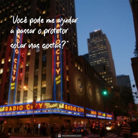 Descubra As Melhores Frases Para Seduzir Como Uma Verdadeira Novinha