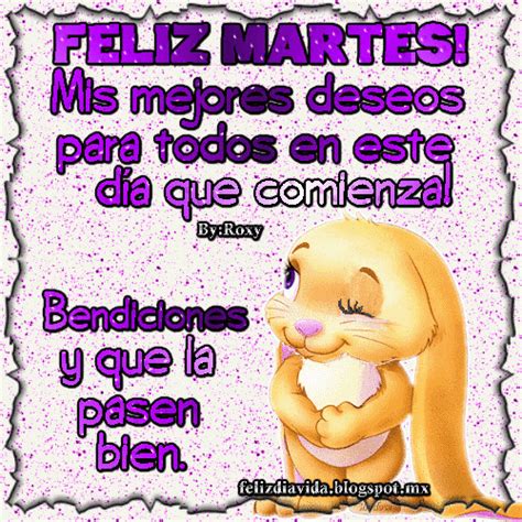 Feliz DÍa A La Vida Feliz Martes Martes  Bendicion A Los Hijos