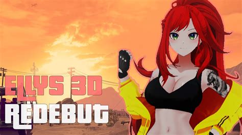 【vtuber】ellys 3d Redebut Showcase Youtube