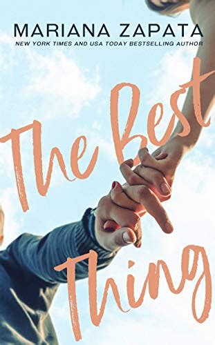 The Best Thing By Mariana Zapata Goodreads