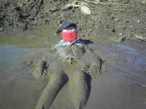 213 Mud Full Clothed Wallowing In The Shallow Mud Youtube