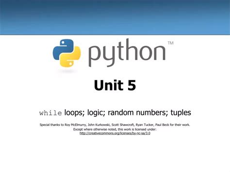 Ppt Python Programming Loops Logic Random Numbers Tuples