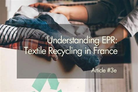 EPR - Textile Recycling in France - Global Measure