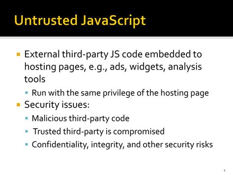 Ppt A Two Tier Sandbox Architecture For Untrusted Javascript