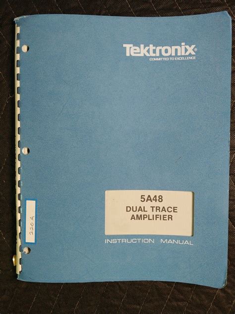 Tektronix 5a48 Dual Trace Amplifier Instruction Manual Ineedths