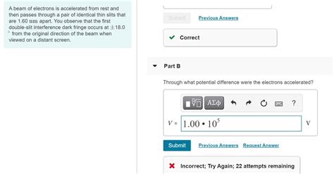 Solved Submit Previous Answers A Beam Of Electrons Is