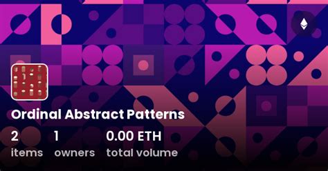 Ordinal Abstract Patterns Collection Opensea