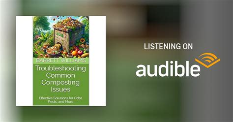 Troubleshooting Common Composting Issues Audiobook By Barrett Williams
