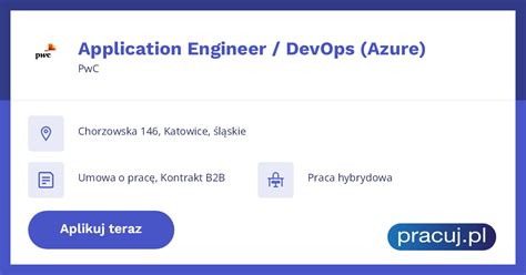 Oferta Pracy Application Engineer Devops Azure Pwc Katowice