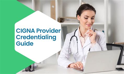 Cigna Provider Credentialing Application Guide And Requirement
