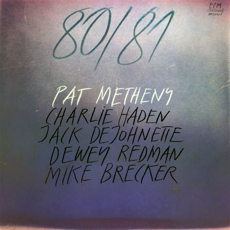 Pat Methney “80 81” Physical Store