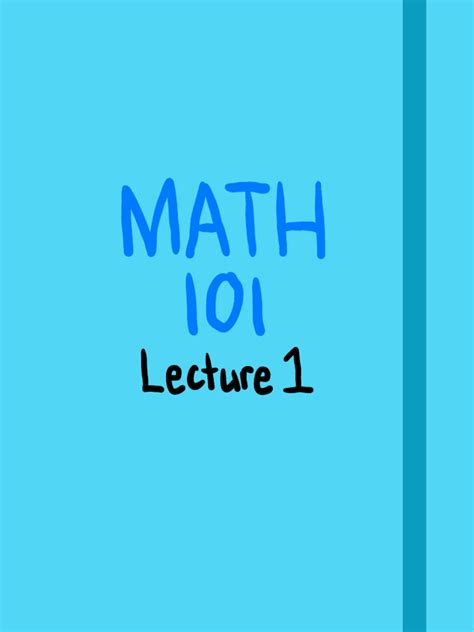 Math 101 Lecture 1 Pdf