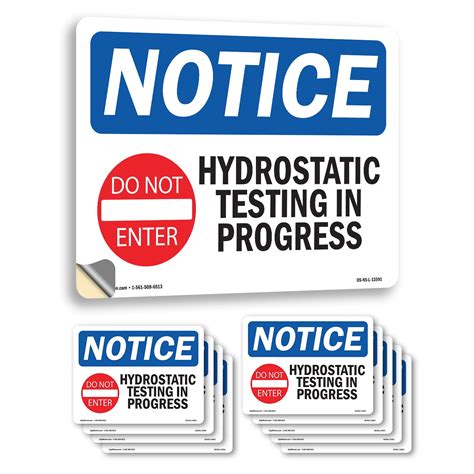 Hydrostatic Testing In Progress With Symbol Osha Notice Vinyl Decal Label 18 Inch X 12 Inch 10