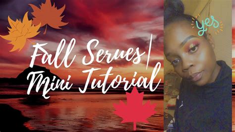Fallmakeup Tutorial Fallseries Mini Tutorial 🍂 Youtube