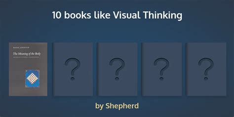 Love Visual Thinking Readers Pick 100 Books Like Visual Thinking