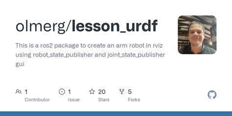 GitHub Olmerg Lesson Urdf This Is A Ros Package To Create An Arm Robot In Rviz Using Robot
