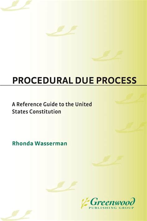 Procedural Due Process A Reference Guide To The United States