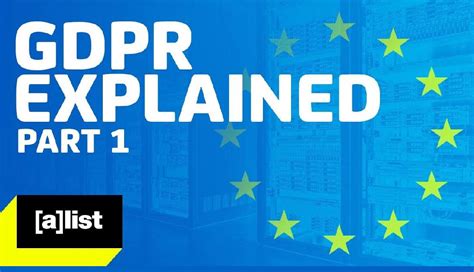 Gdpr Explained Part I International Society Of Chief Data Officers