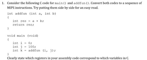 Consider The Following C Code For Main And Chegg