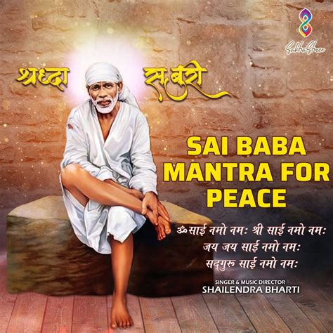 ‎sai Baba Mantra For Peace Album By Shailendra Bharti Apple Music