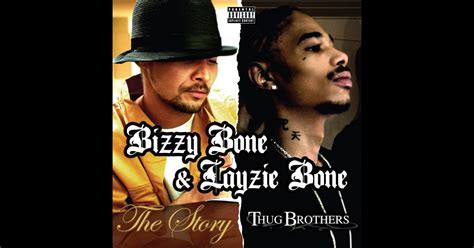 ‎the Story And Thug Brothers Deluxe Edition Album By Layzie Bone