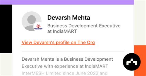 Devarsh Mehta Business Development Executive At Indiamart The Org