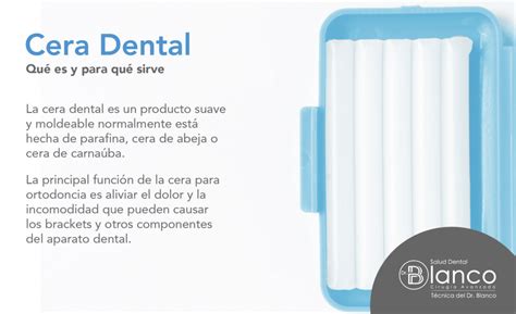 Cera Dental Para Brackets Qué Es Cómo Usarla Y Cuánto Dura