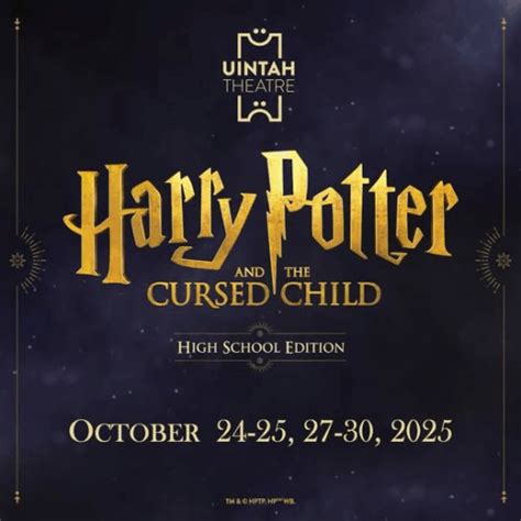 Uintah High Theatre Bringing Harry Potter To Stage This Fall Basin Now
