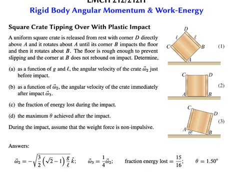 Solved Rigid Body Angular Momentum Work Energy Square Chegg
