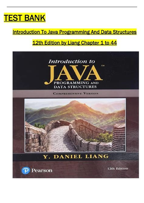 Full Test Bank — Introduction To Java Programming And Data Structures