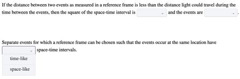 solved if the distance between two events as measured in a