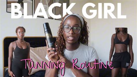 My Tanning Routine As A Dark Skin Black Girl Joanna Georges Youtube