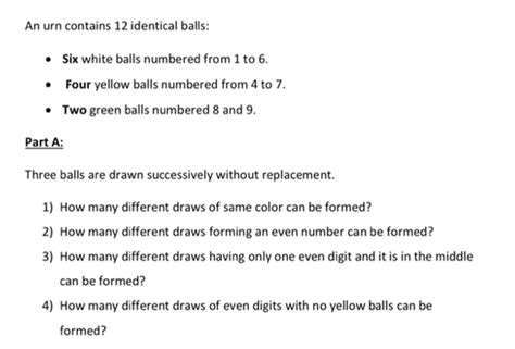 solved an urn contains 12 identical balls six white balls numbered
