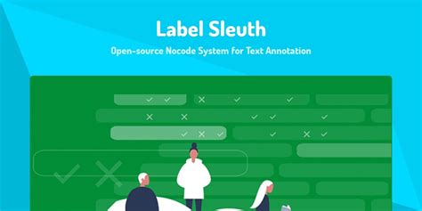 label sleuth open source nocode system for text annotation made