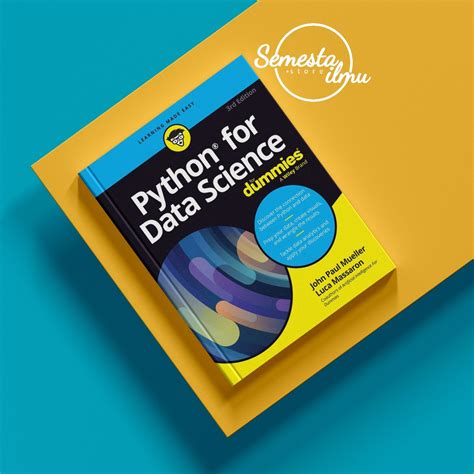 Python For Data Science For Dummies 3rd Edition John Paul Mueller